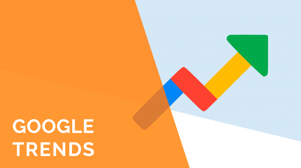 Google Trends: ¿Para qué sirve y cómo usarlo? - ED